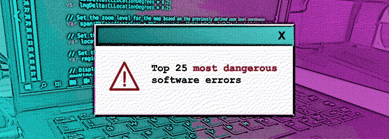 Top 25 Most Dangerous Vulnerabilities Refreshed After 8 Years