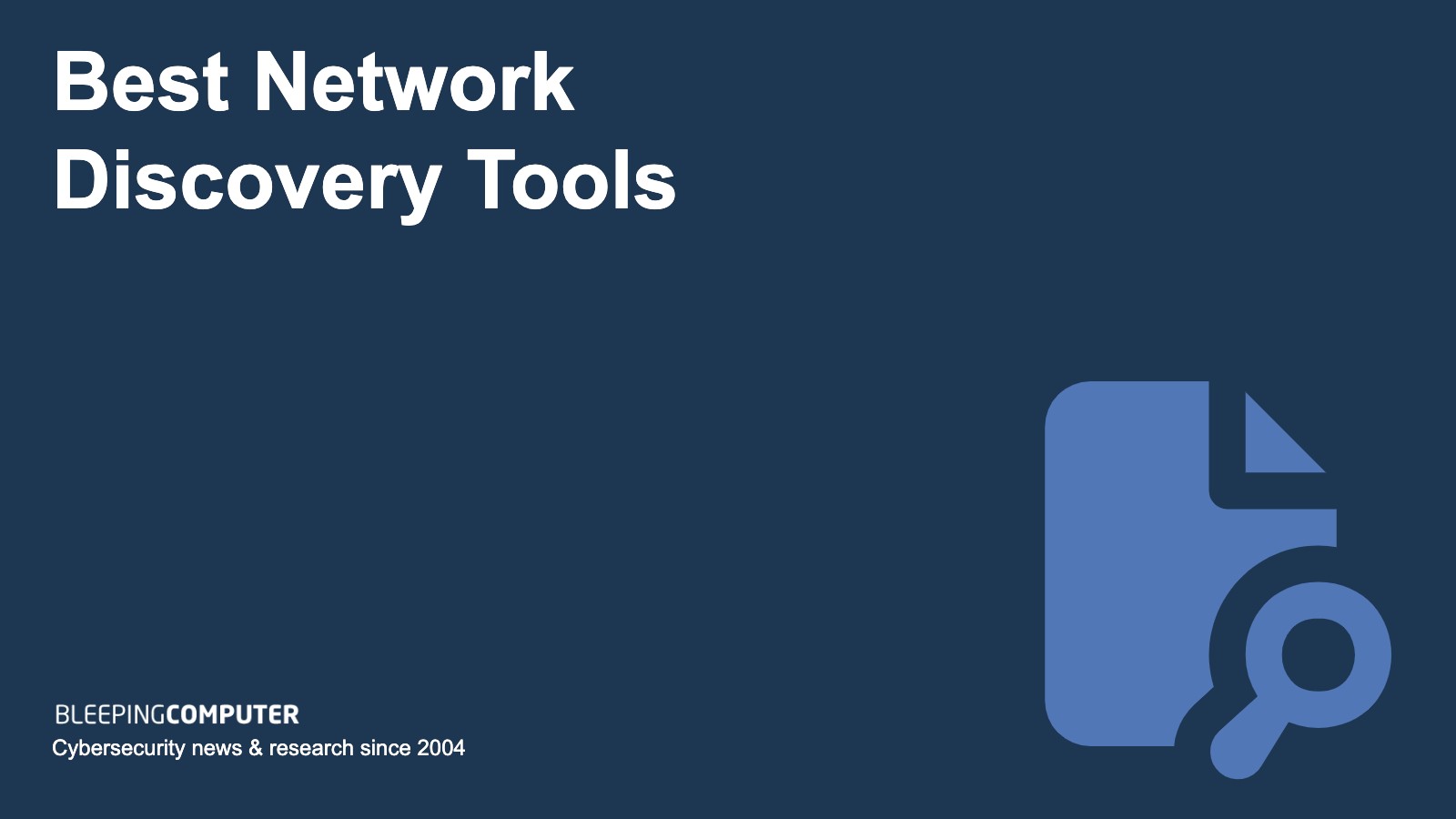 See who's on your network: Best network discovery tools to identify devices