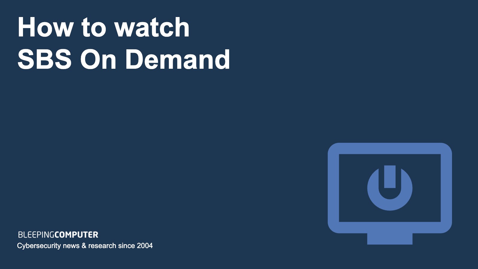 How to watch SBS On Demand outside Australia with a VPN