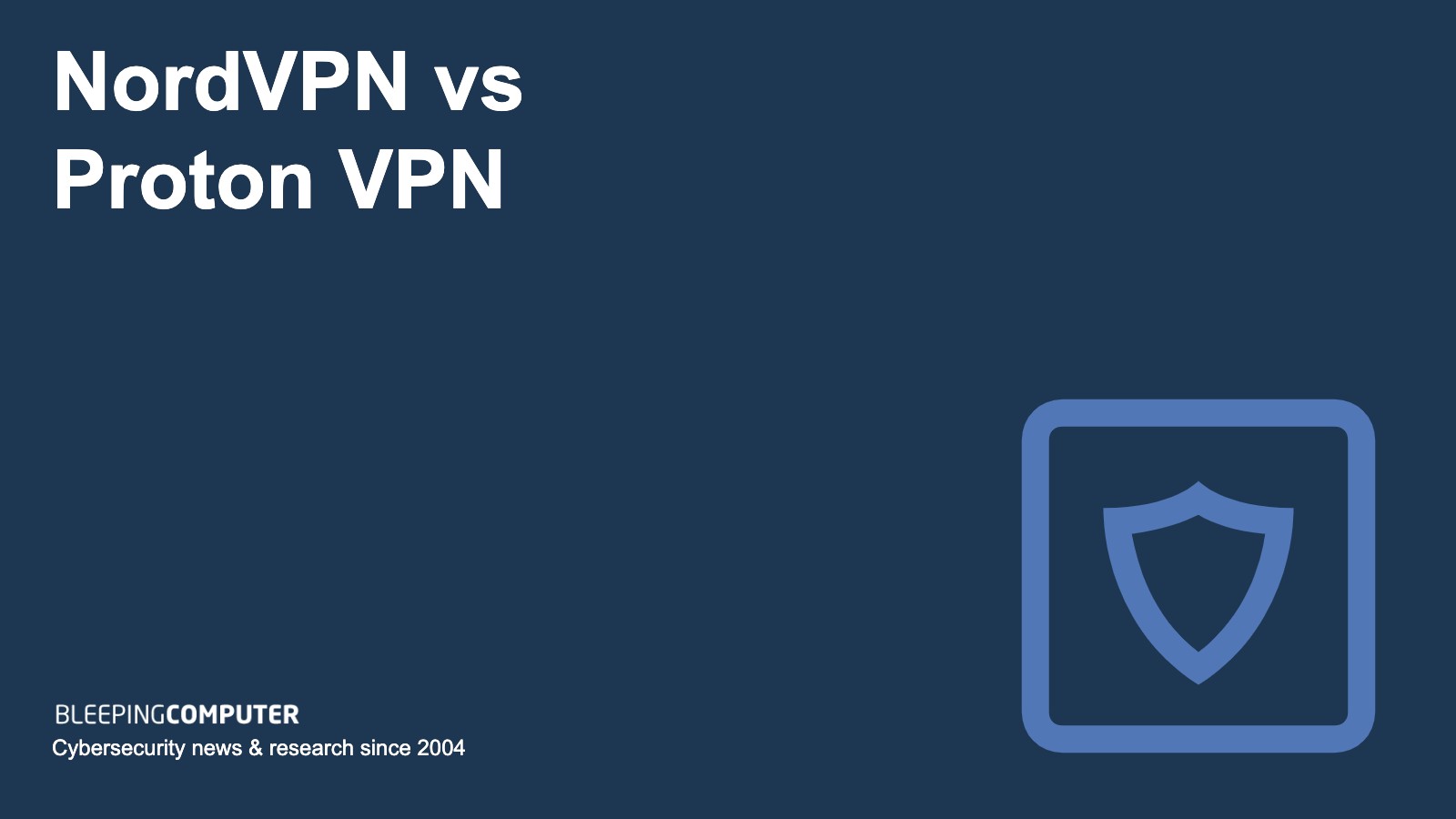 NordVPN vs Proton VPN: Which VPN is best?